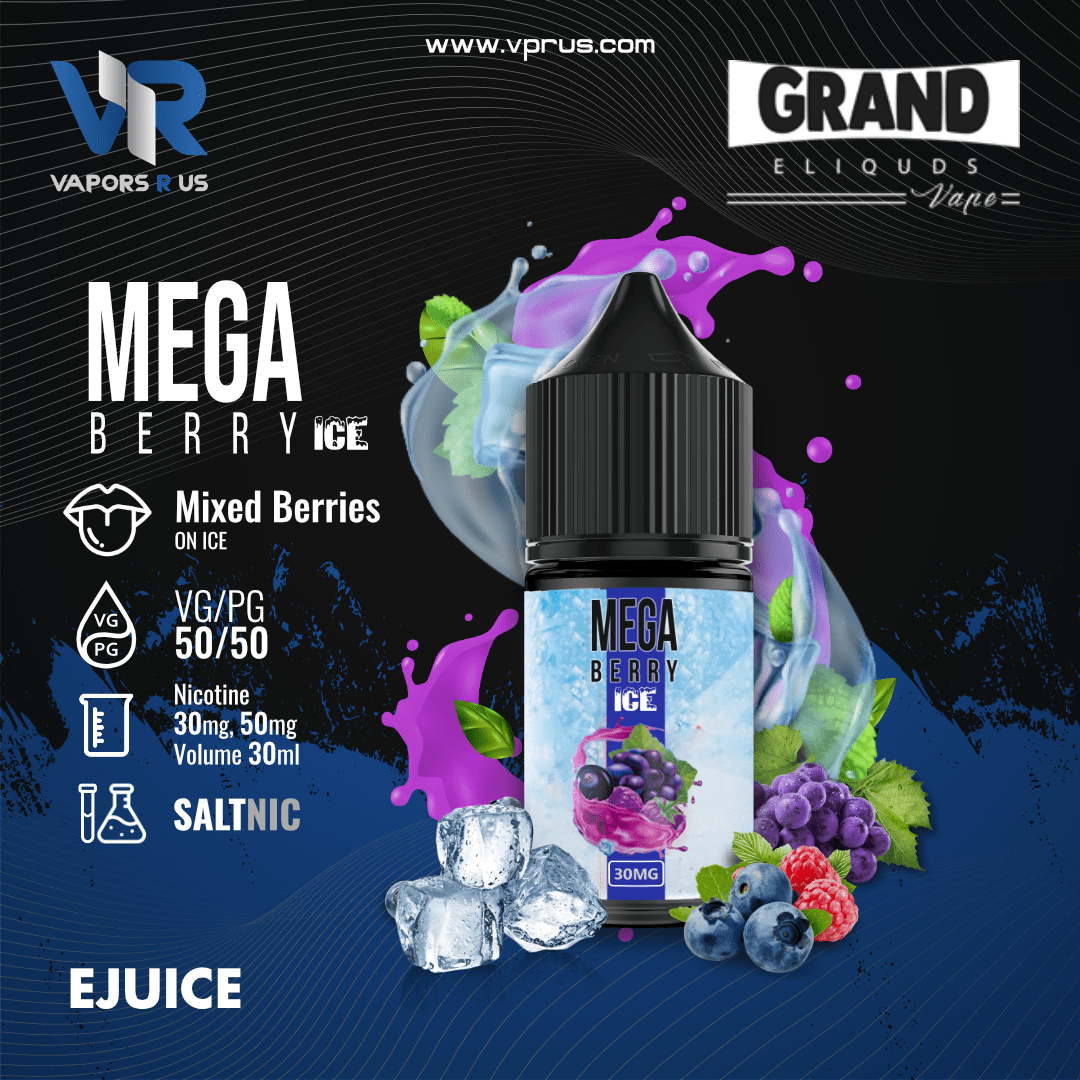 GRAND ELIQUIDS - Mega Berry Ice 30ml (SaltNic) Vapors R Us LLC