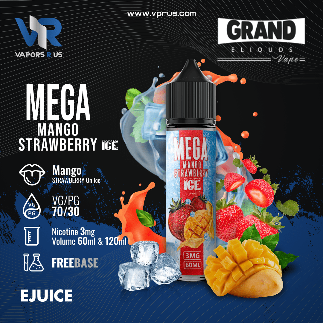GRAND ELIQUIDS - Mega Mango Strawberry ice 60ml Vapors R Us LLC
